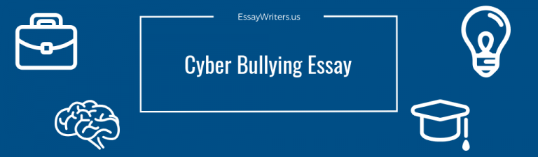 How to Write a Cyber Bullying Essay: Example and Tips | EssayWriters.us